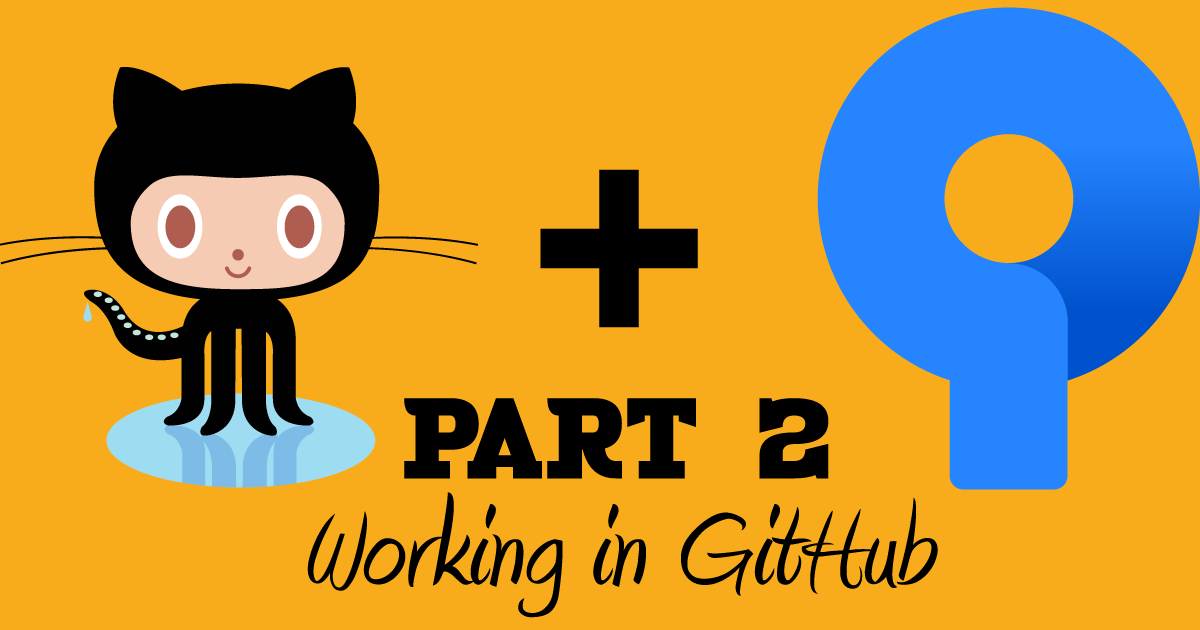 Working in GitHub - Part 2 of The Git and SourceTree beginner's guide to contributing to open ...